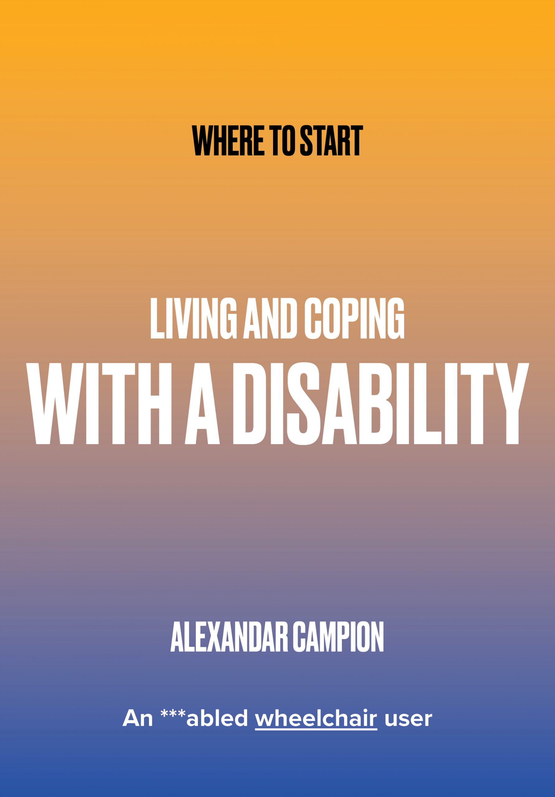 Living and Coping with a Disability - Chalk Stream Books